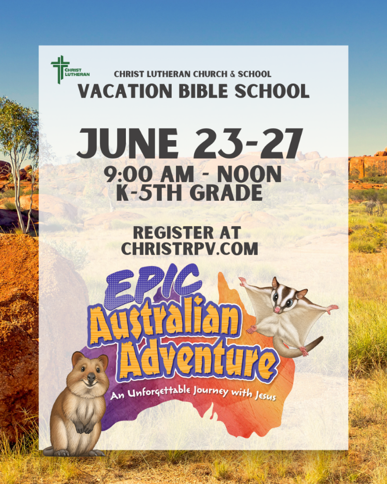 Vacation Bible School - Christ Lutheran Church & School